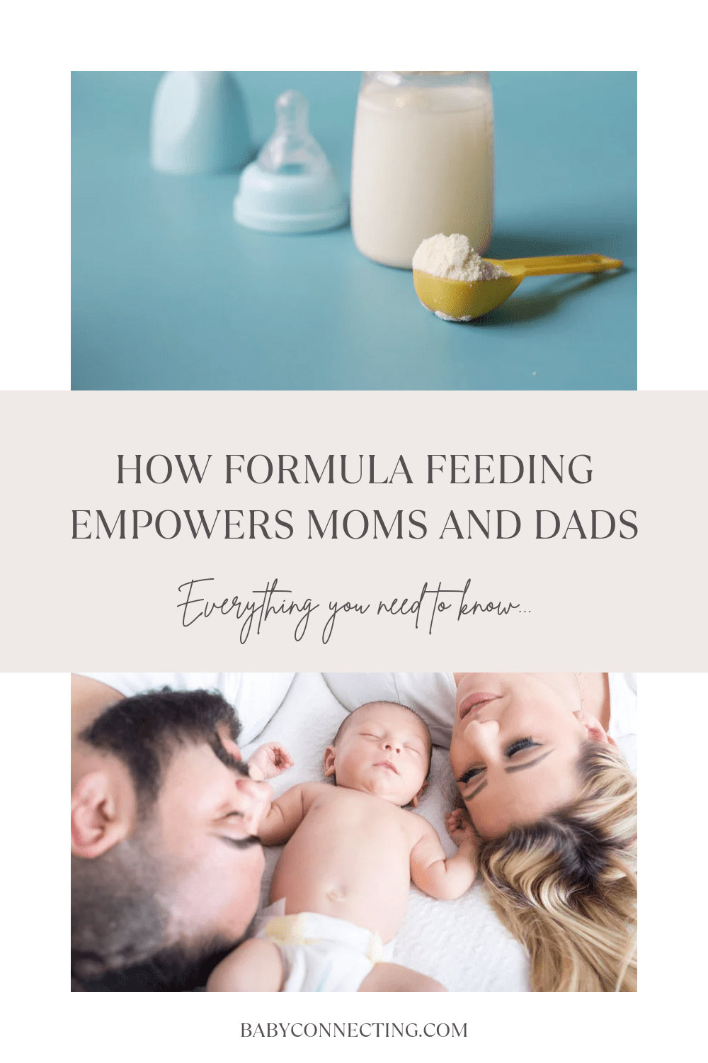 How Formula Feeding Empowers Moms and Dads - BabyConnecting💖